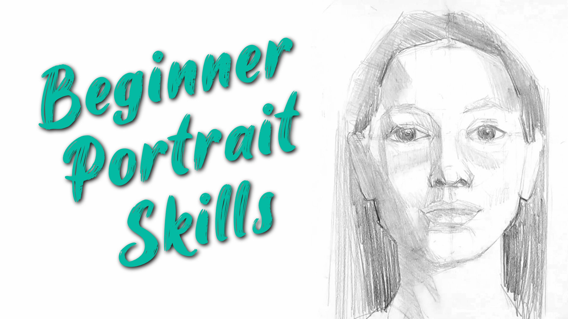 Start Drawing Portraits: The Key Steps